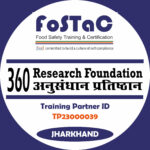 FoSTaC (FSSAI) – 360 Research Foundation